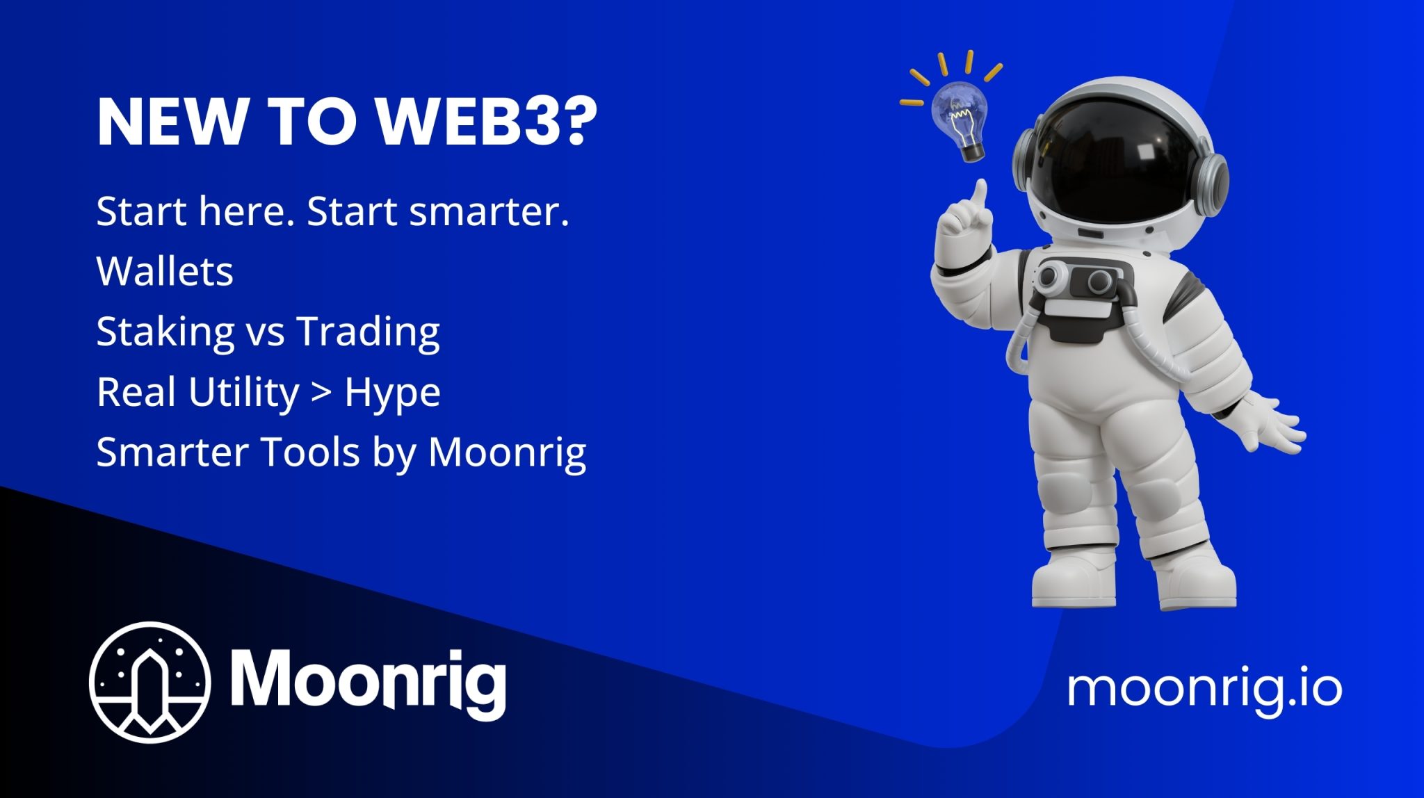 Web3 for Beginners: Start Here, Start Smarter – Moonrig – World First ...